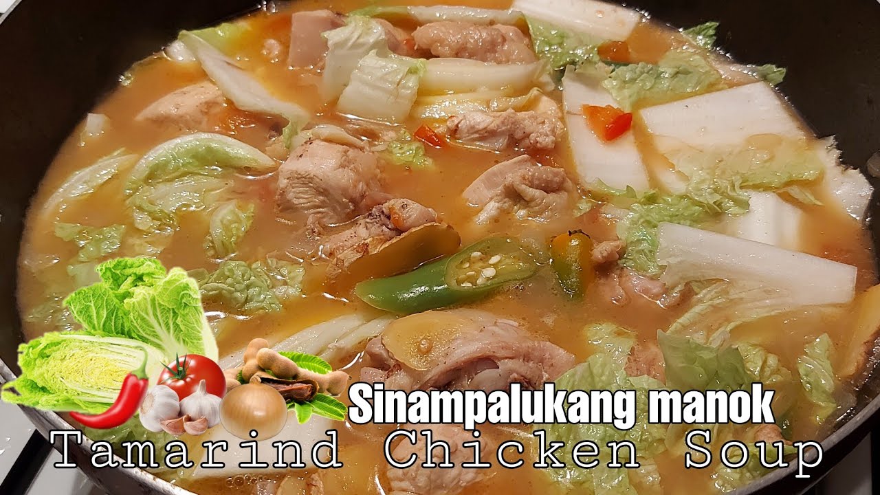 Sinampalukang Manok | Tamarind Chicken Soup Recipe ( vlog 210 ) - YouTube