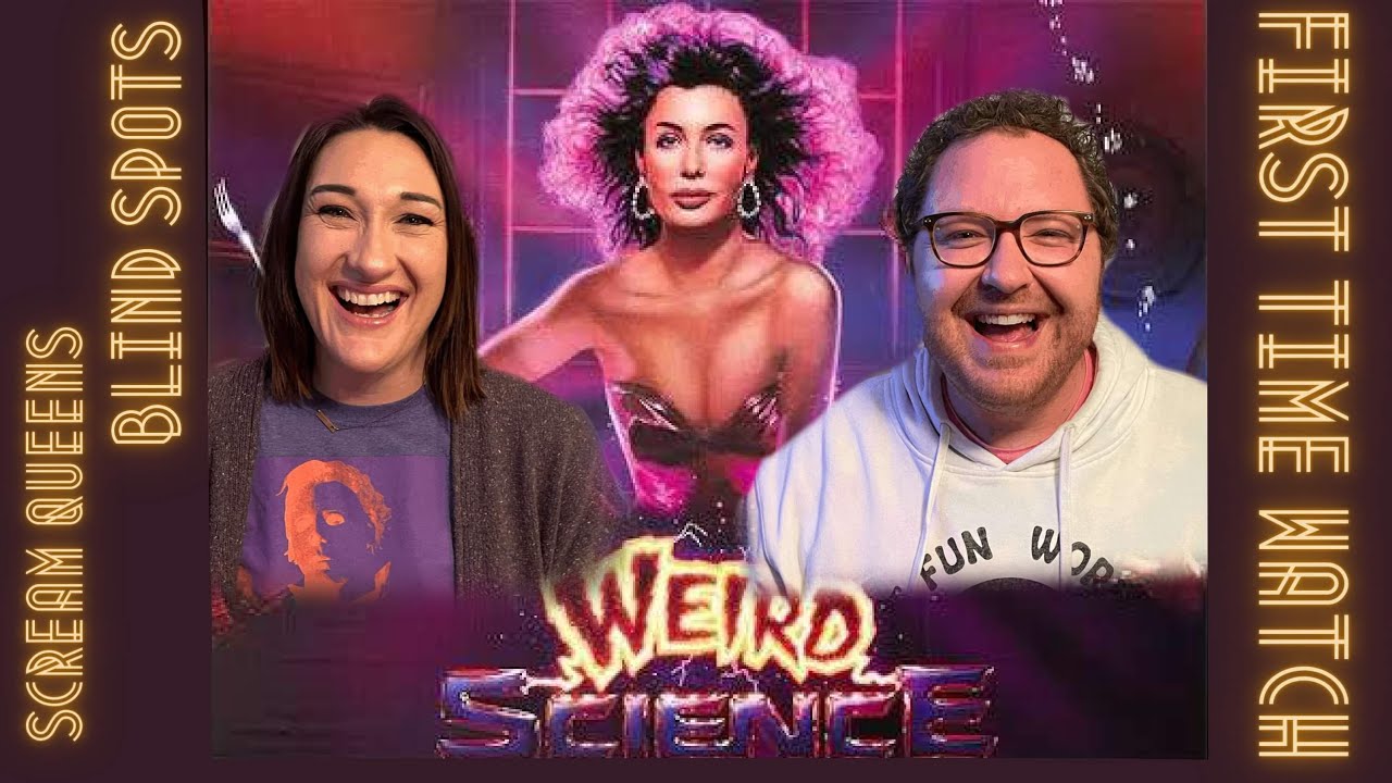 FIRST TIME WATCH/ WEIRD SCIENCE (1985) / REACTION - YouTube