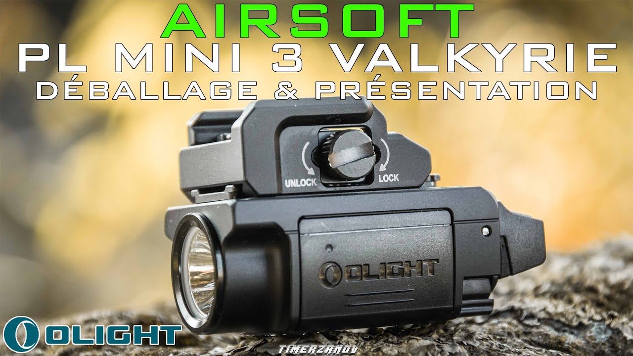 AIRSOFT - [GEAR] Olight PL Mini 3 Valkyrie - Déballage et présentation ...