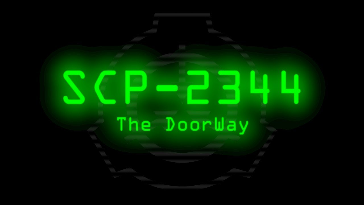 SCP-2344 - The DoorWay - YouTube