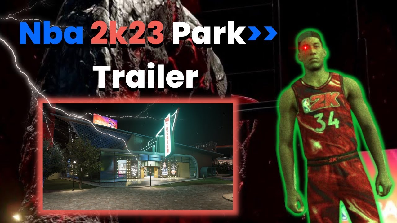 NBA 2k23 Park Trailer Reveal - Do I like The Nba 2k23 Trailer? - YouTube