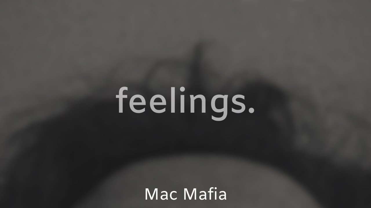 Mac Mafia - feelings. (Official Audio) - YouTube