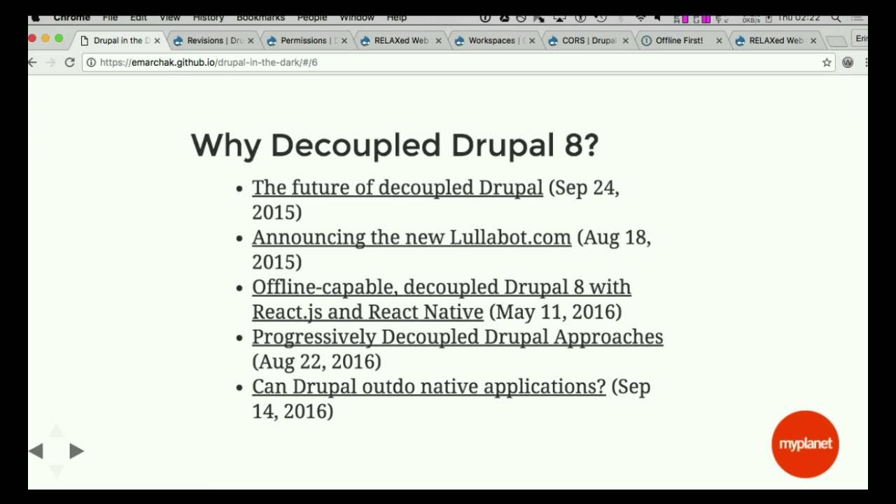 DrupalCon Dublin 2016: Drupal in the Dark: Offline-ready Decoupled Drupal 8 Using React ...