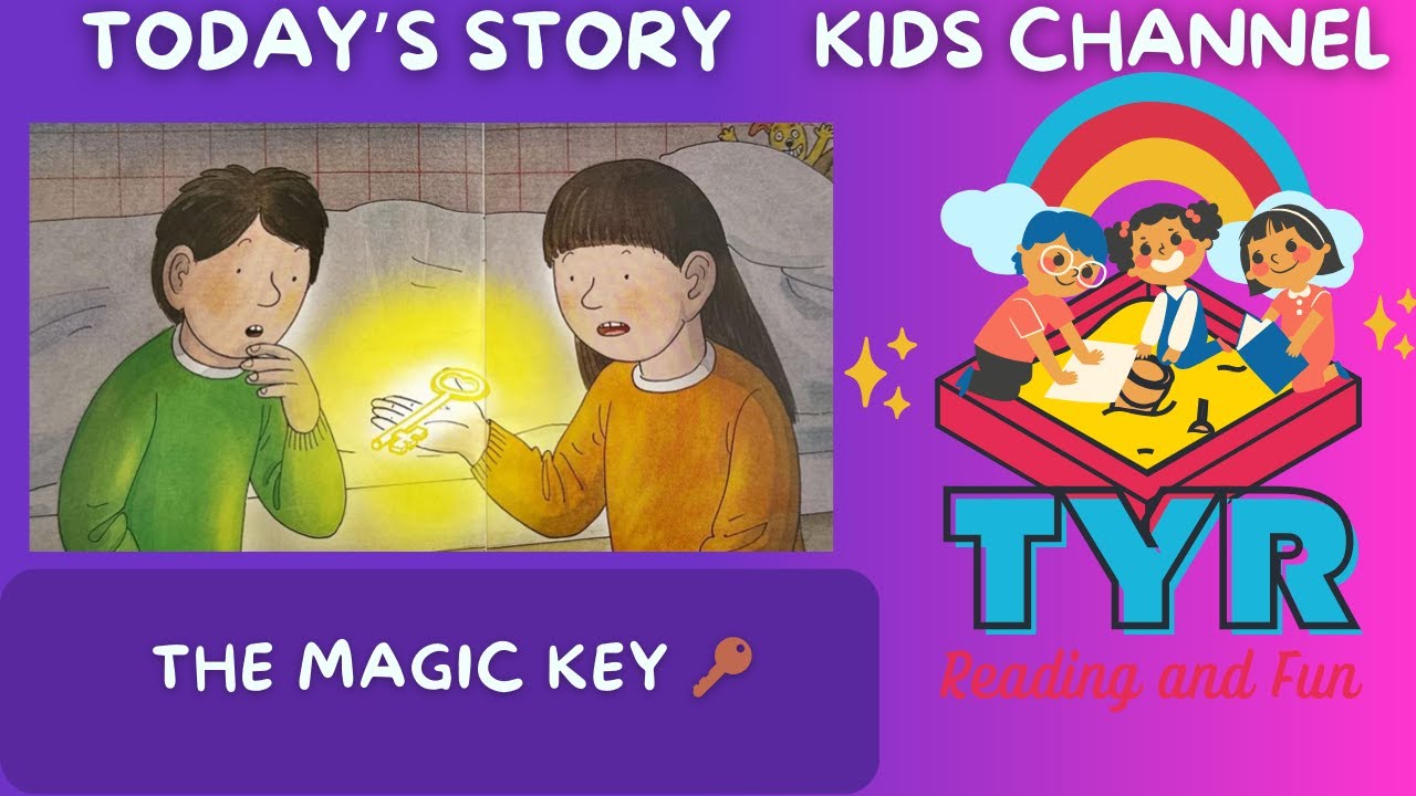 The Magic Key 🔑 Magical Adventure Story for Children - YouTube