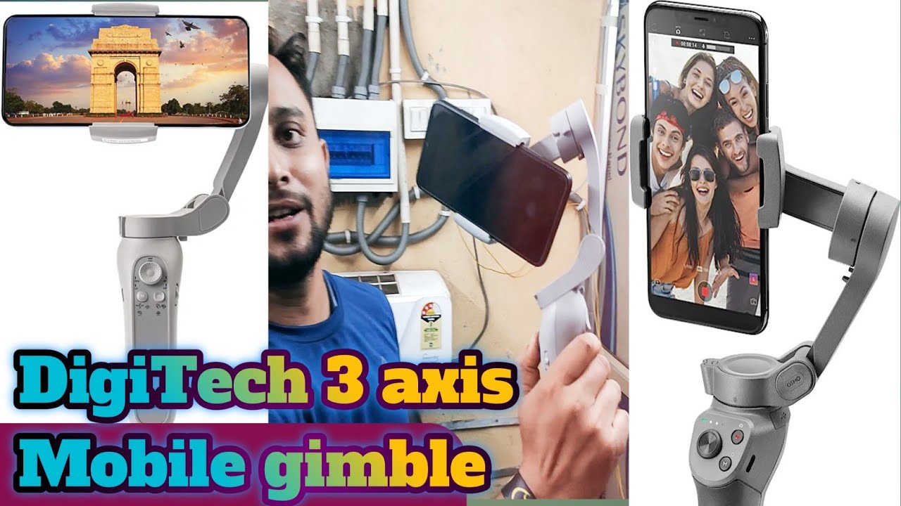 DigiTech 3 axis mobile gimble 🔥⚡|| rells & ইউটিউব ভিডিও বানানোর জন্য ...
