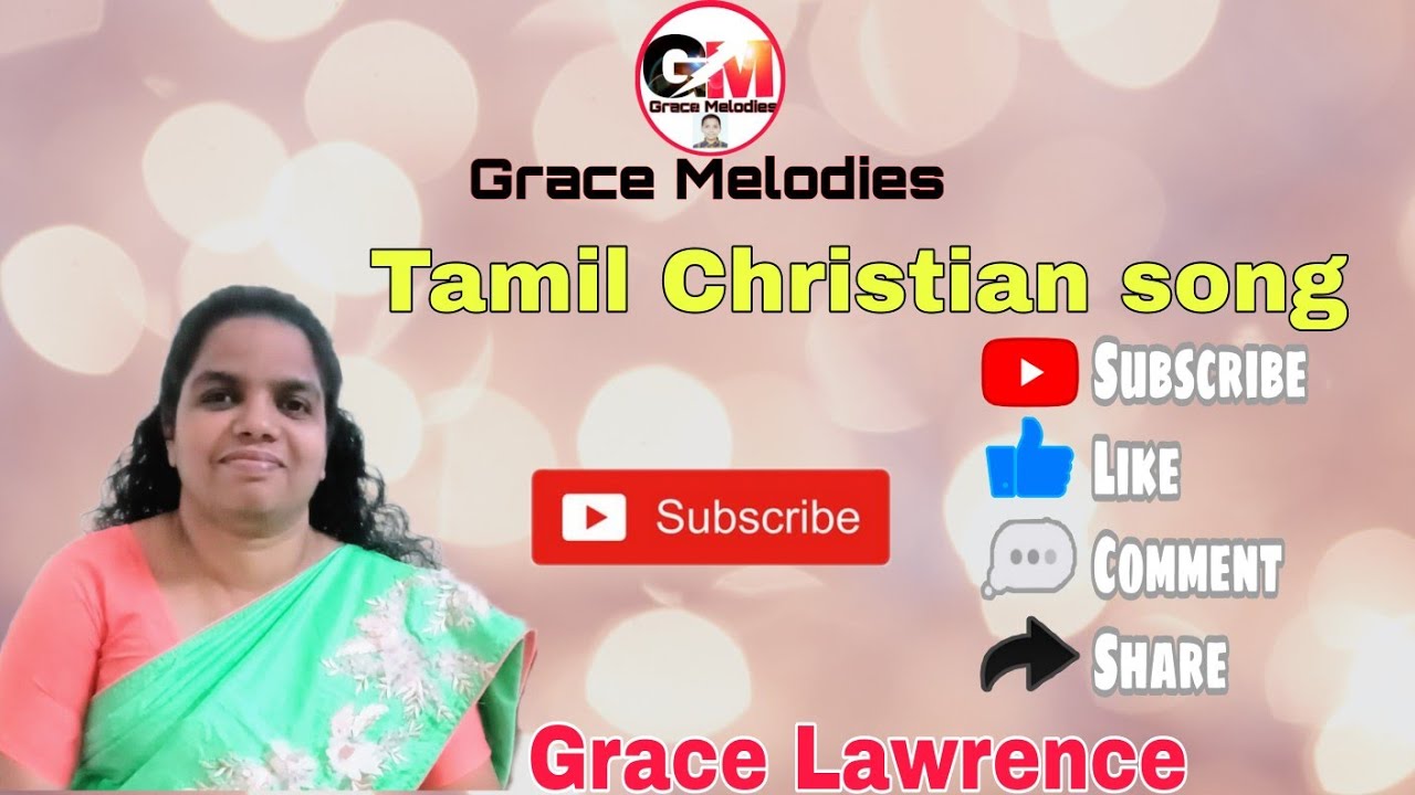 NAM DEVANAI THUTHITHU PAADI | GRACE LAWRENCE | TAMIL CHRISTIAN SONG ...