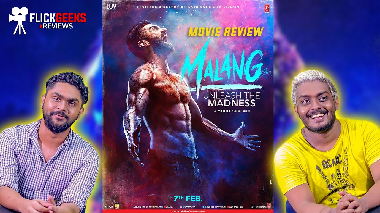 Malang Hindi MOVIE REVIEW RebelLK YouTube malang-hindi-movie-review-rebellk-youtube