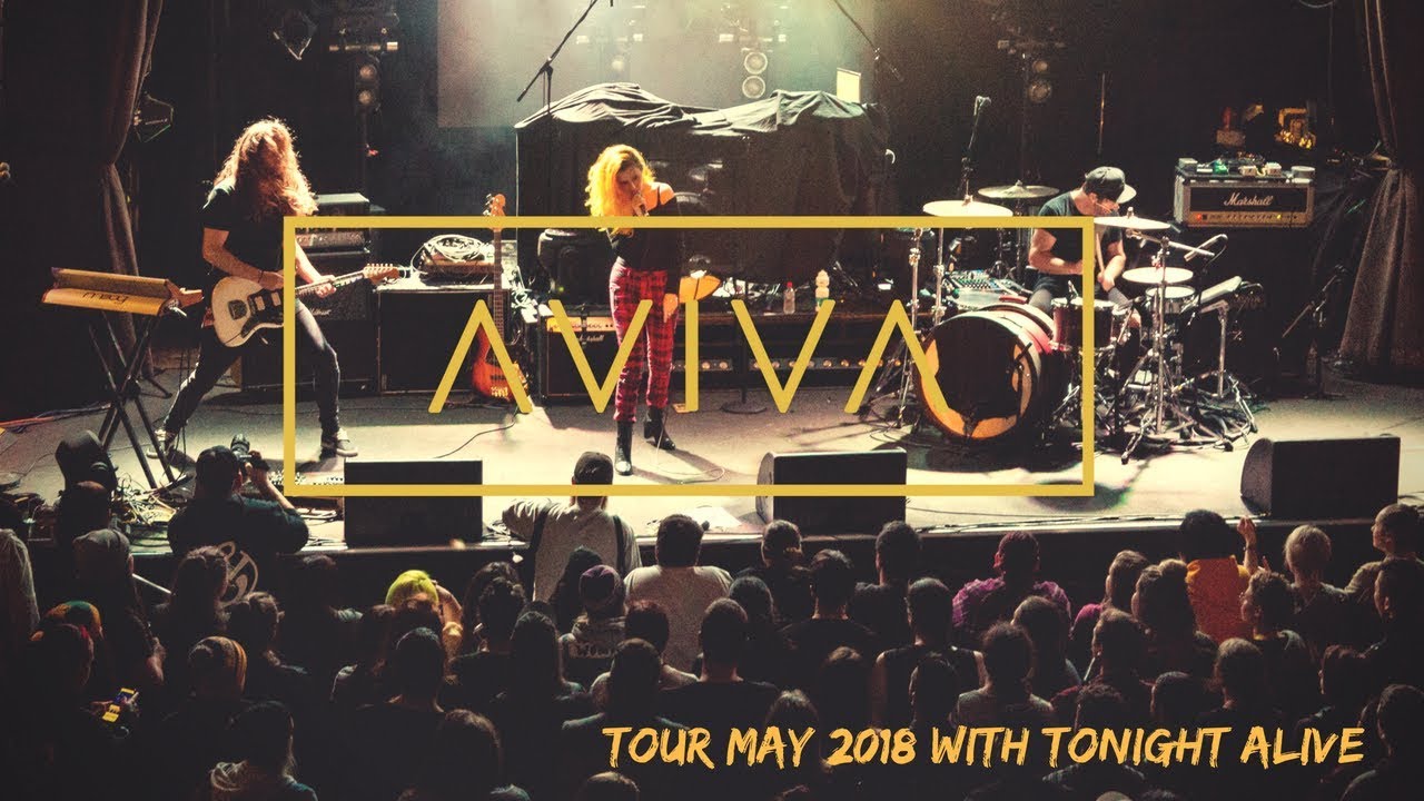 ⌠AViVA⌡- ON TOUR WITH TONIGHT ALIVE - YouTube