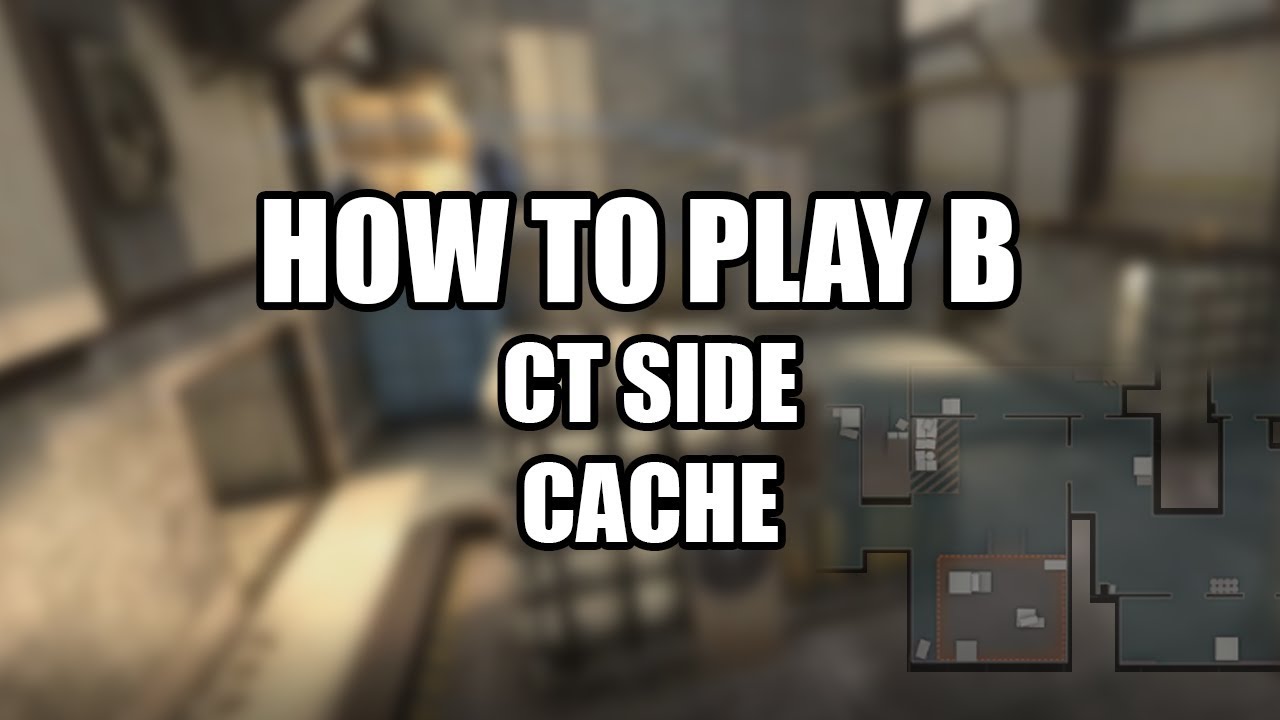 How to play B on Cache CT side [IEM Katowice 2019] ft. G2, compLexity ...