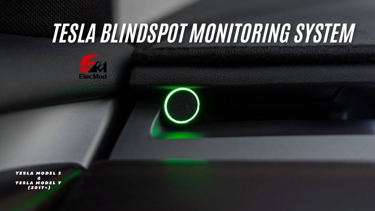 Tesla Blind Spot Monitoring System | Model 3 & Y | ElecMod - YouTube