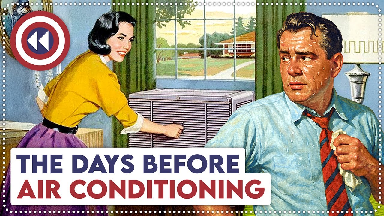 10 Ways People Stayed Cool In The Heat BEFORE Air Conditioning - YouTube