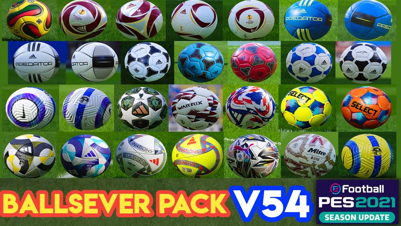 PES 2021 BallServer Pack Volume 54 AIO Update 2025 - YouTube