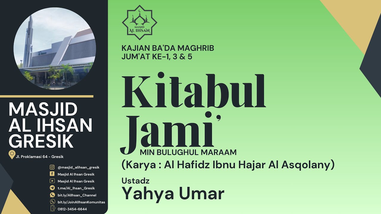 🎙️[LIVE] Ustadz Yahya Umar Abu Sa'id - Kitabul Jami' min Bulughul ...