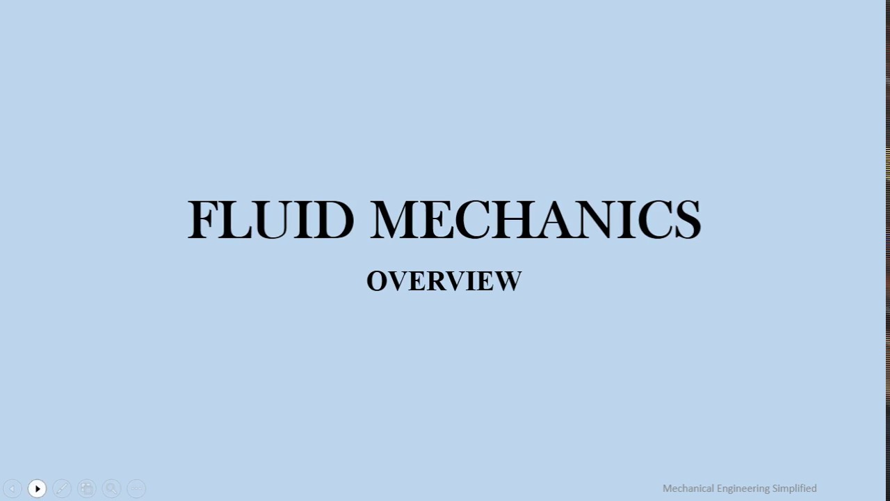 Fluid Mechanics - Overview - YouTube