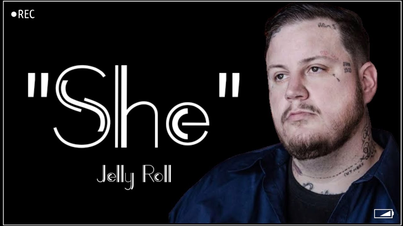 Jelly Roll - "She" - (Song) #Showtimemusic - YouTube Music
