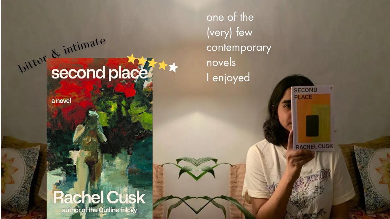 The nature, melancholy, and despairing beauty of Second Place by Rachel ...