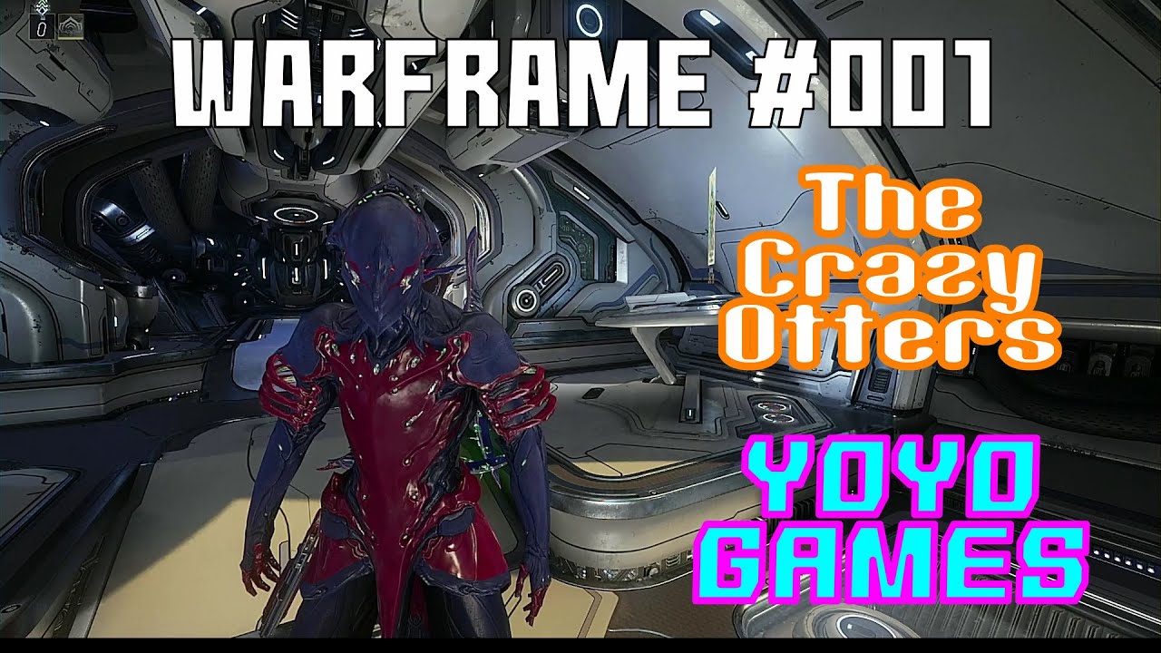 YOYOGAMES WARFRAME #001 - YouTube