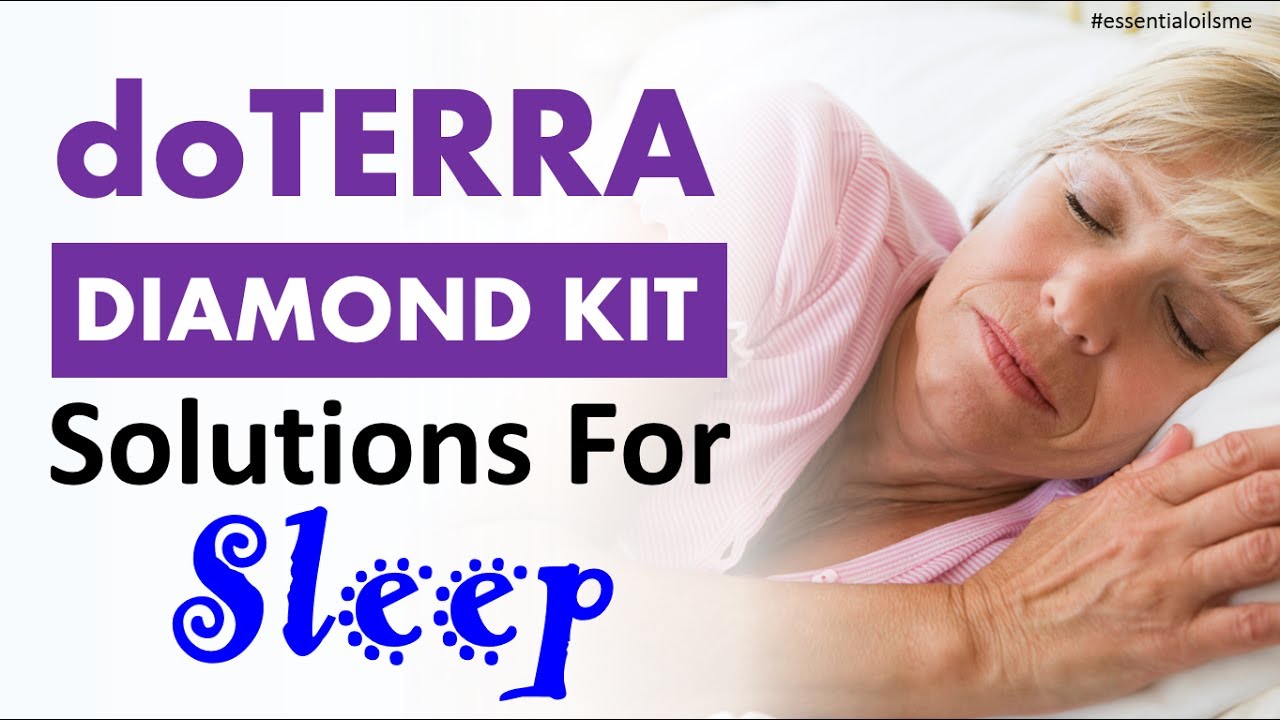 Top 5 doTERRA Diamond Kit Solutions For Sleep - YouTube