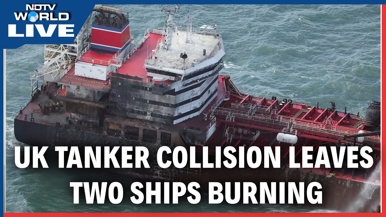 North Sea Collision | UK Tanker Collision Leaves Two Ships Burning, One ...