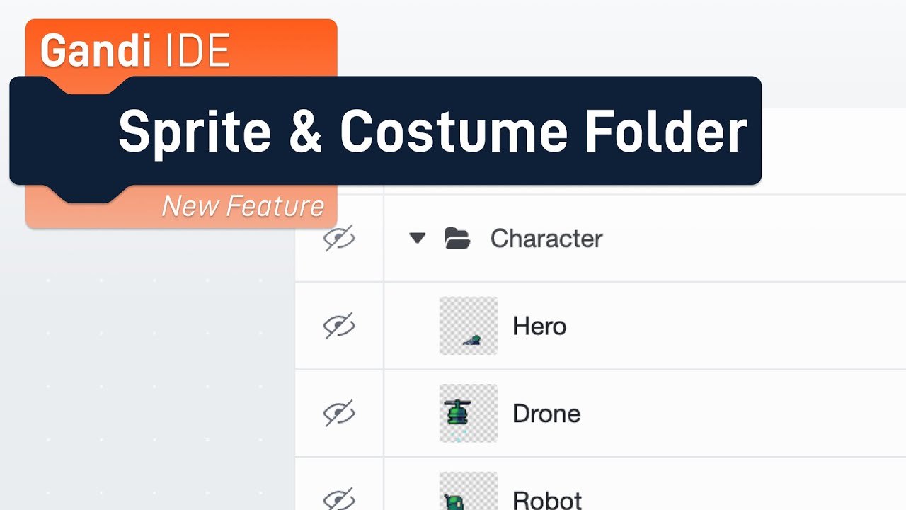 Scratch Sprite & Costume folders in Gandi IDE - 2023.07 New Features ...
