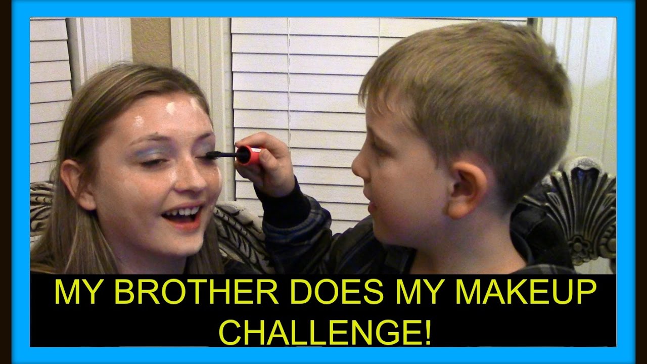 MY BROTHER DOES MY MAKEUP CHALLENGE! - YouTube