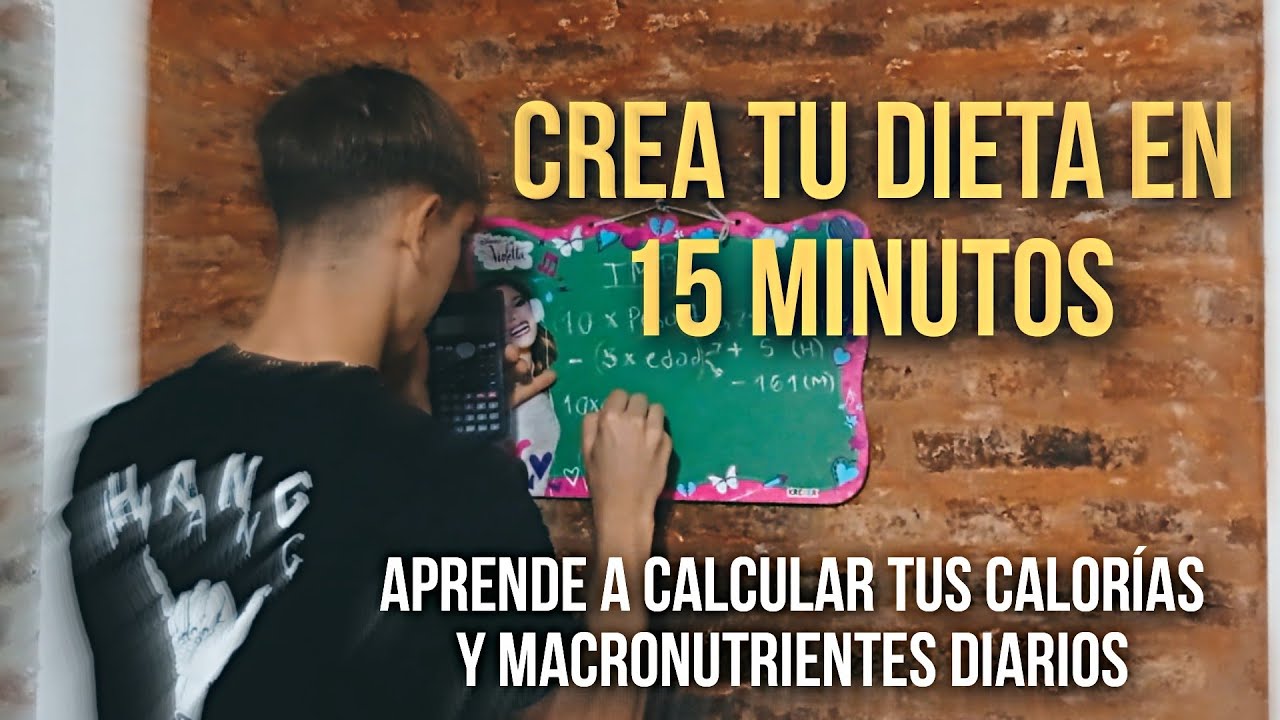 CREA TU DIETA: Calcula tus CALORÍAS y MACRONUTRIENTES diarios ...