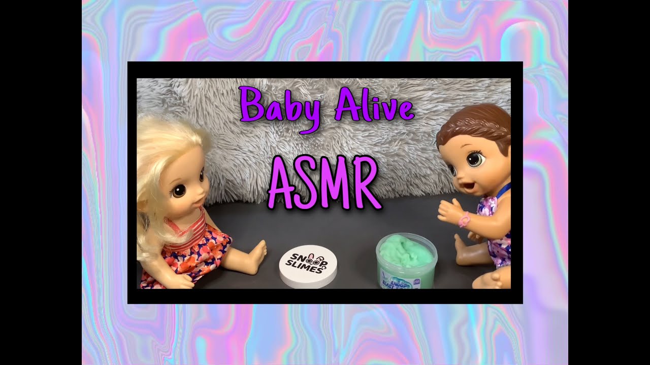 Baby Alive Snoopslimes ASMR - YouTube