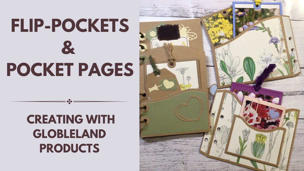 Flip Pockets & Pocket Pages | Creating with Globleland Supplies - YouTube