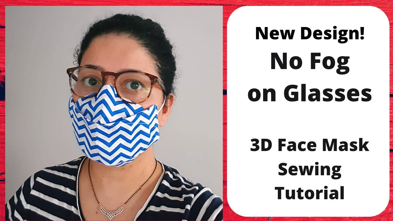 New! NO FOG ON GLASSES｜Quick & Easy 3D Breathable Face Mask Sewing ...