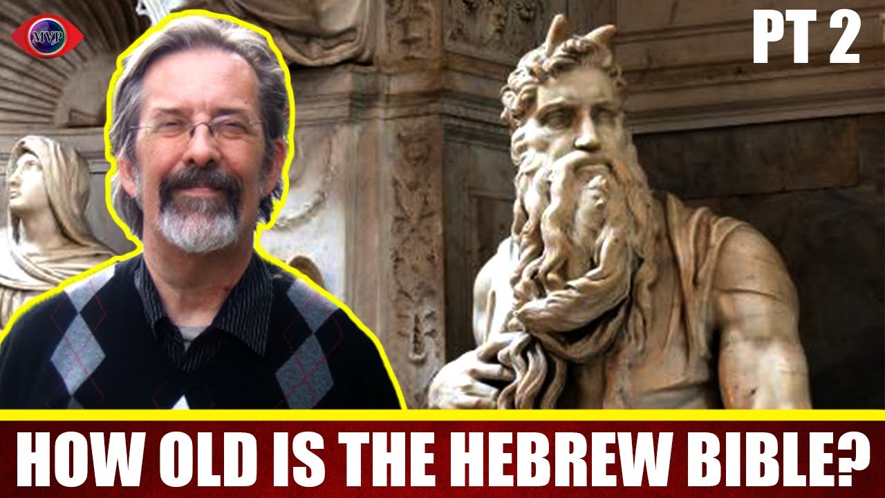 How old is the Hebrew Bible? Part 2 Russell Gmirkin - YouTube