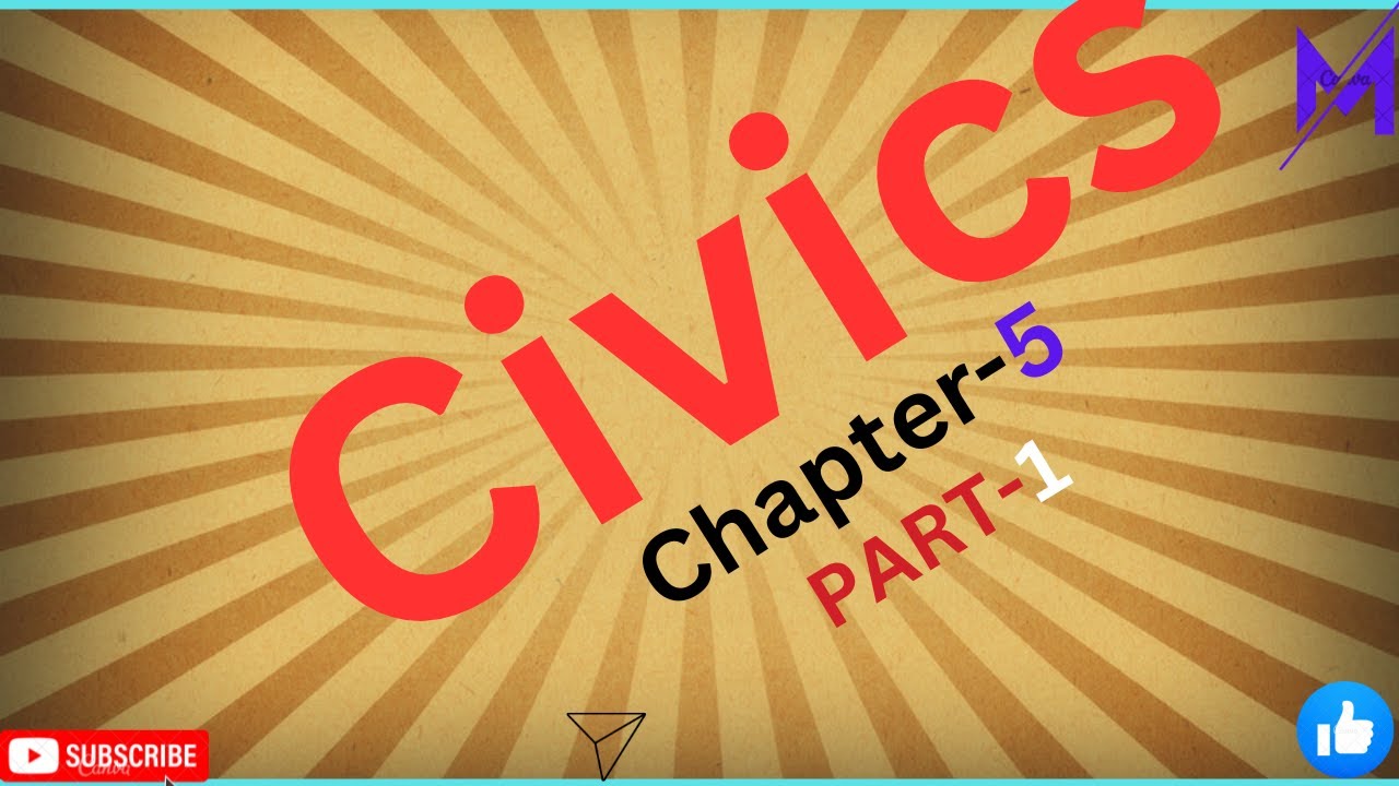 Civics And Ethical education chapter -5 part -1 - YouTube