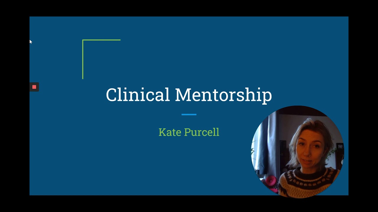Kate Purcell - Clinical Mentorship - YouTube