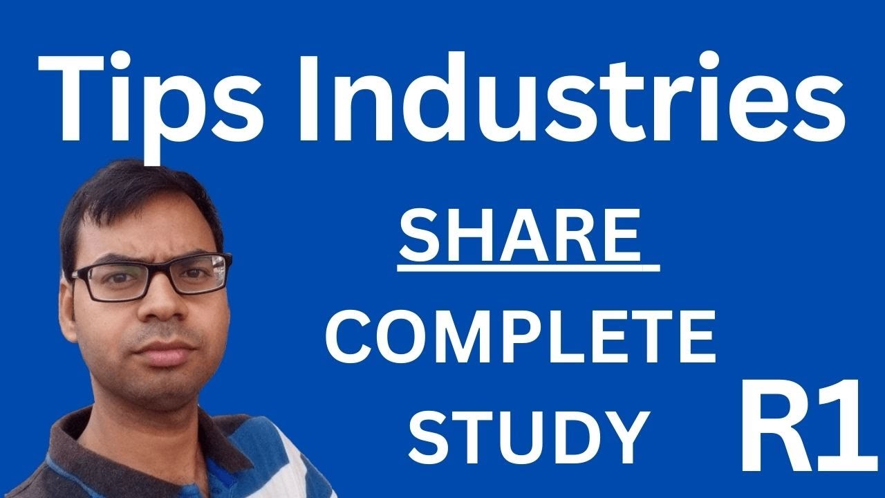 Tips Industries Share - Complete Study | Tips Industries Share Analysis ...