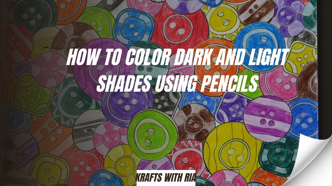 How to Color Light and Dark Shades with Colored Pencils - YouTube