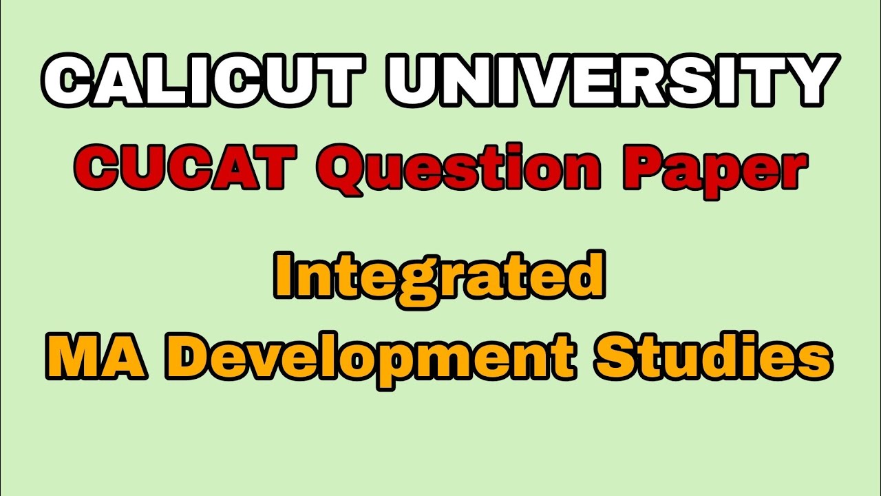 Integrated M.A. in Development Studies || CUCAT || Previous year Q ...