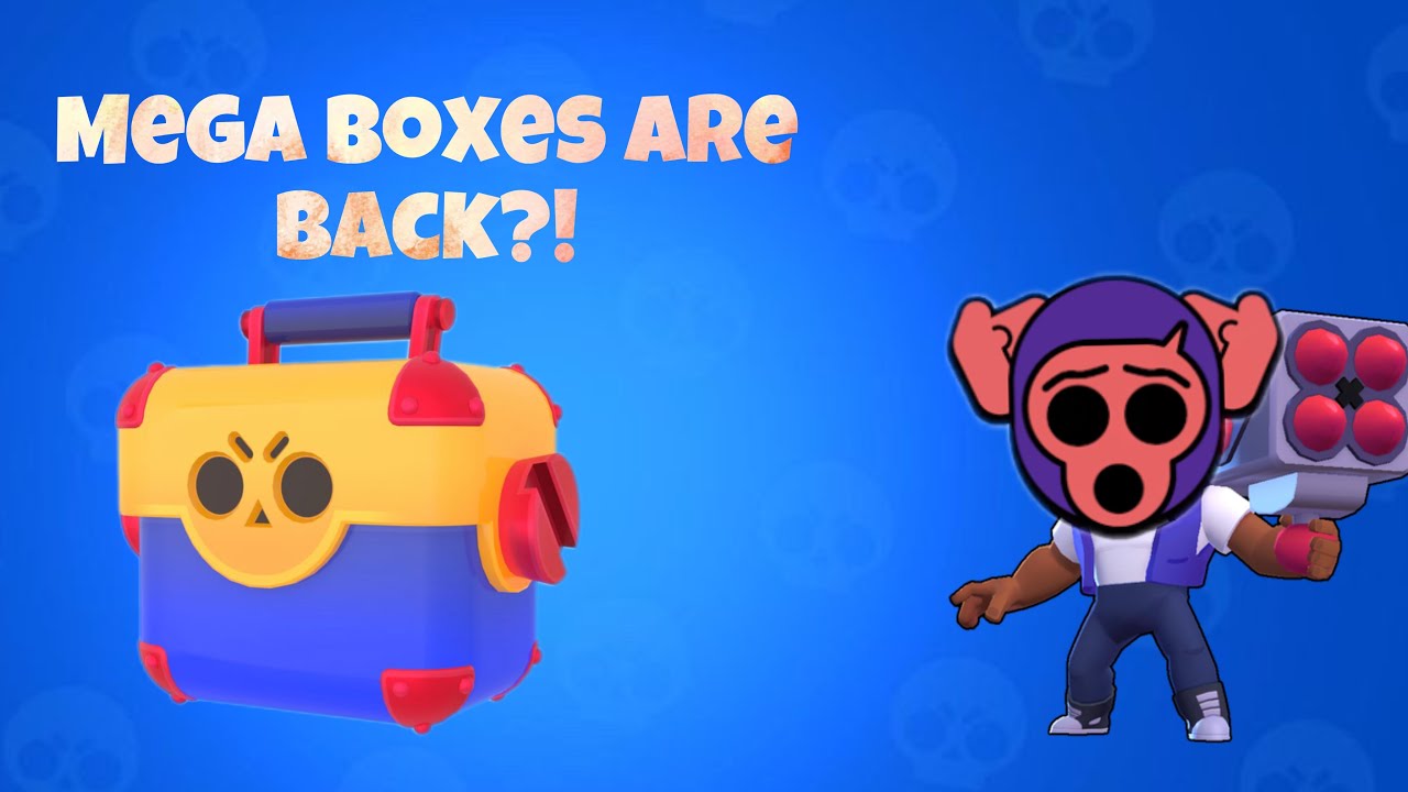 Are mega boxes finally back?!(Brawl Talk) - YouTube
