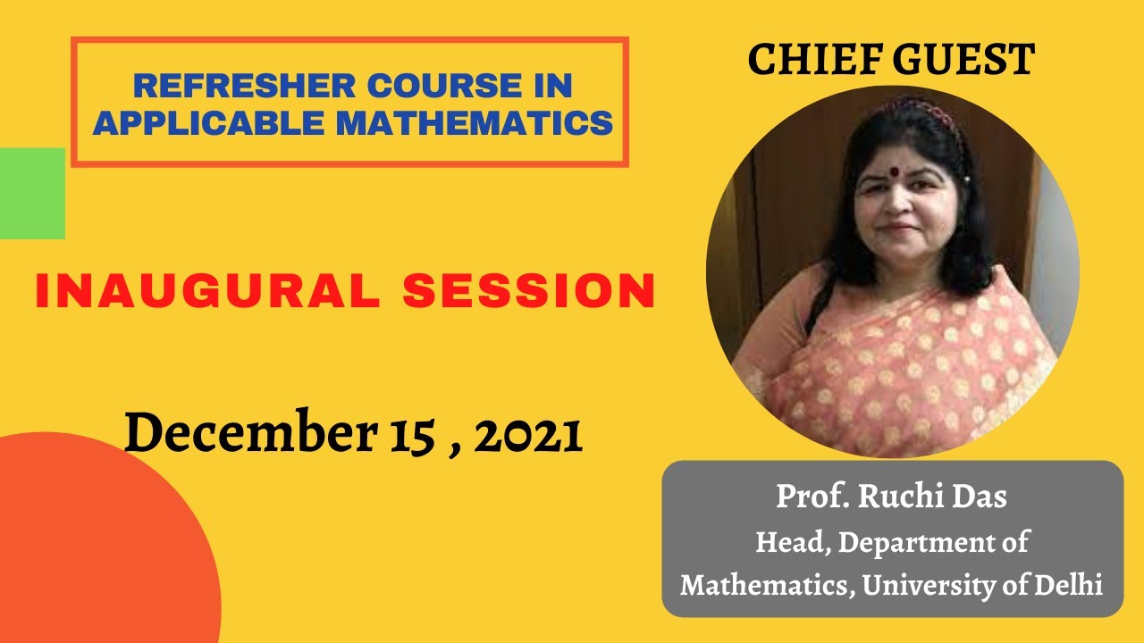 Inauguration Session : Refresher Course in Applicable Mathematics - YouTube