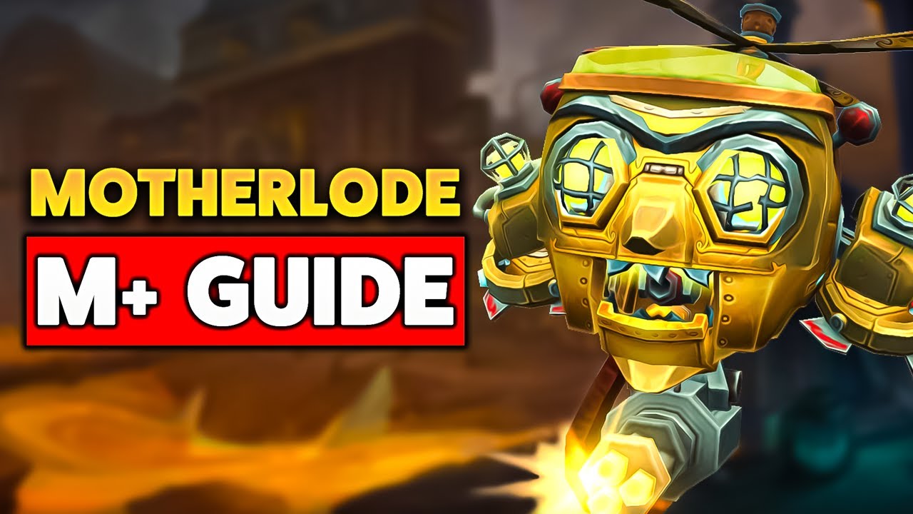 THE MOTHERLODE!! M+ DUNGEON GUIDE (TWW Season 2) - YouTube