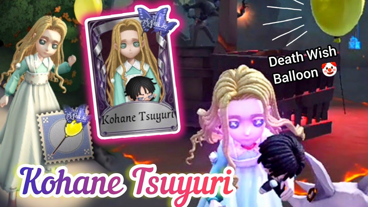 [NEW] KOHANE TSUYURI GAMEPLAY w/ Death Wish Balloon acc. 🤡 • A Skin ...