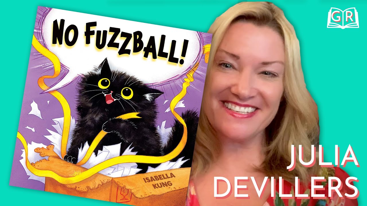 “No Fuzzball!” Read By Julia DeVillers | Kids Books Read Aloud With ...