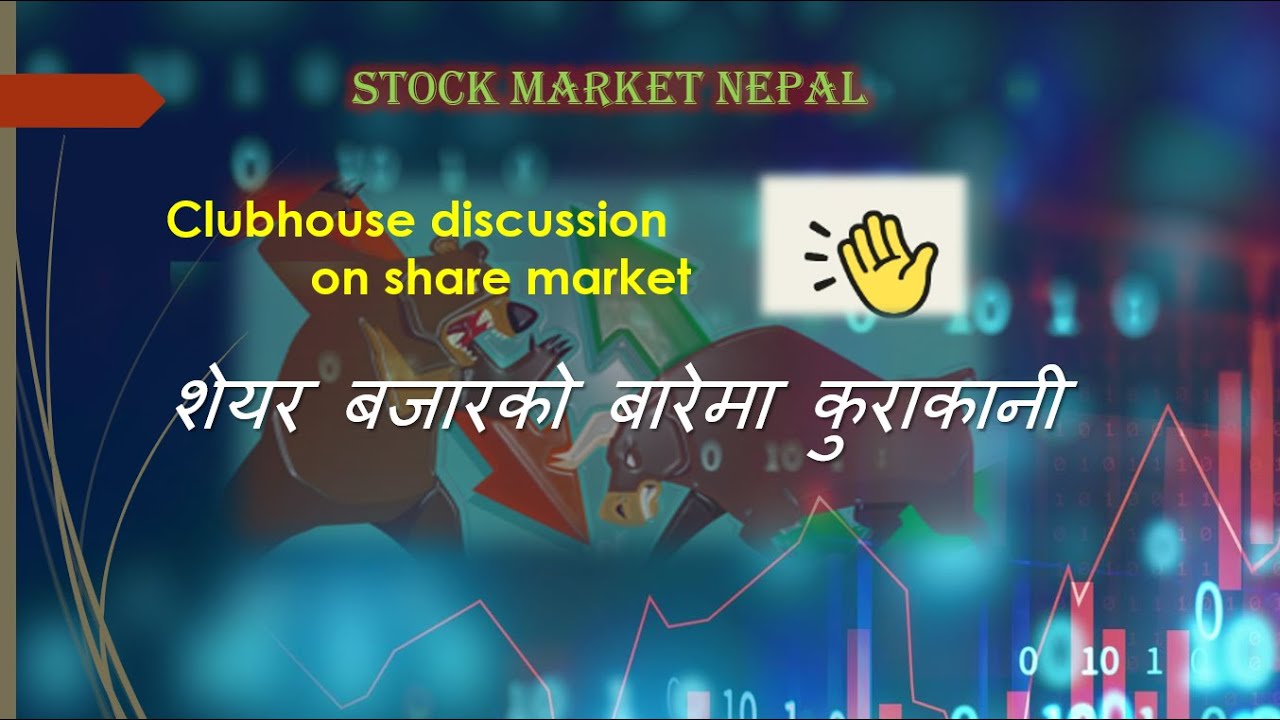 Clubhouse discussion on stock market. #nepse #clubhouse #share market ...