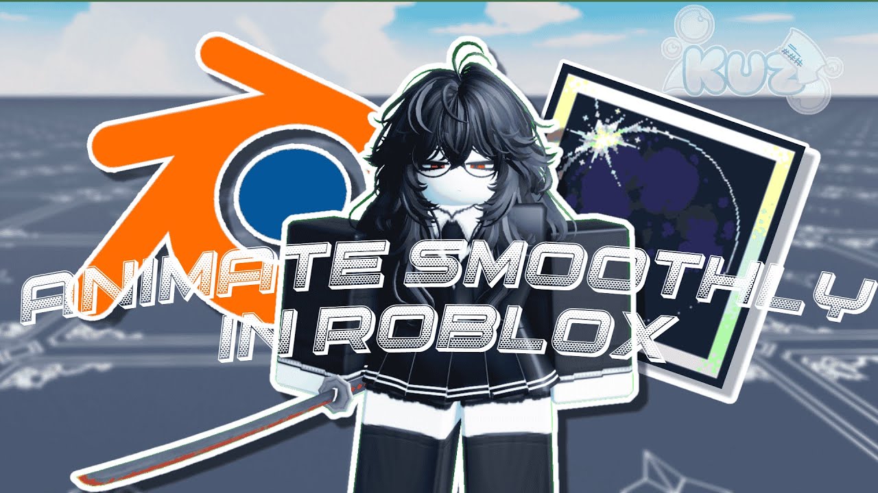 How to make SMOOTH Animations in Roblox | 2 - YouTube