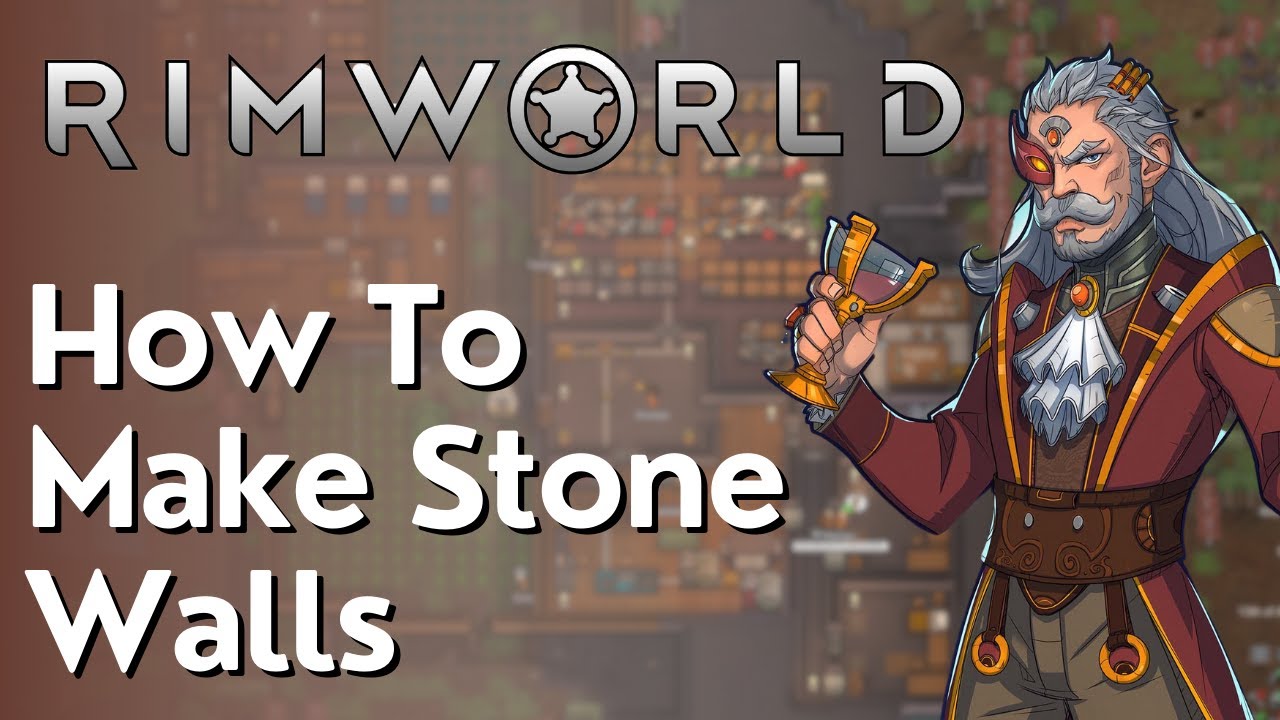 How To Make Stone Walls In Rimworld - YouTube