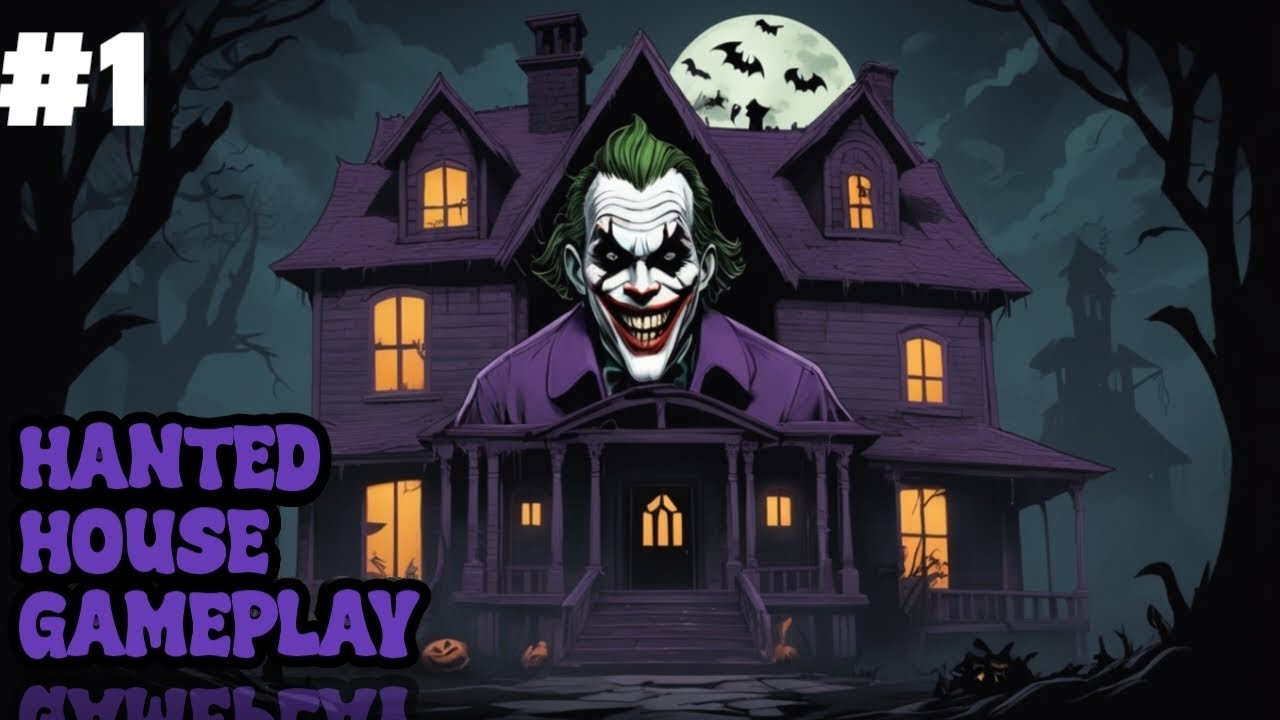 HANTED HOUSE GAMEPLAY || PART 1 - YouTube