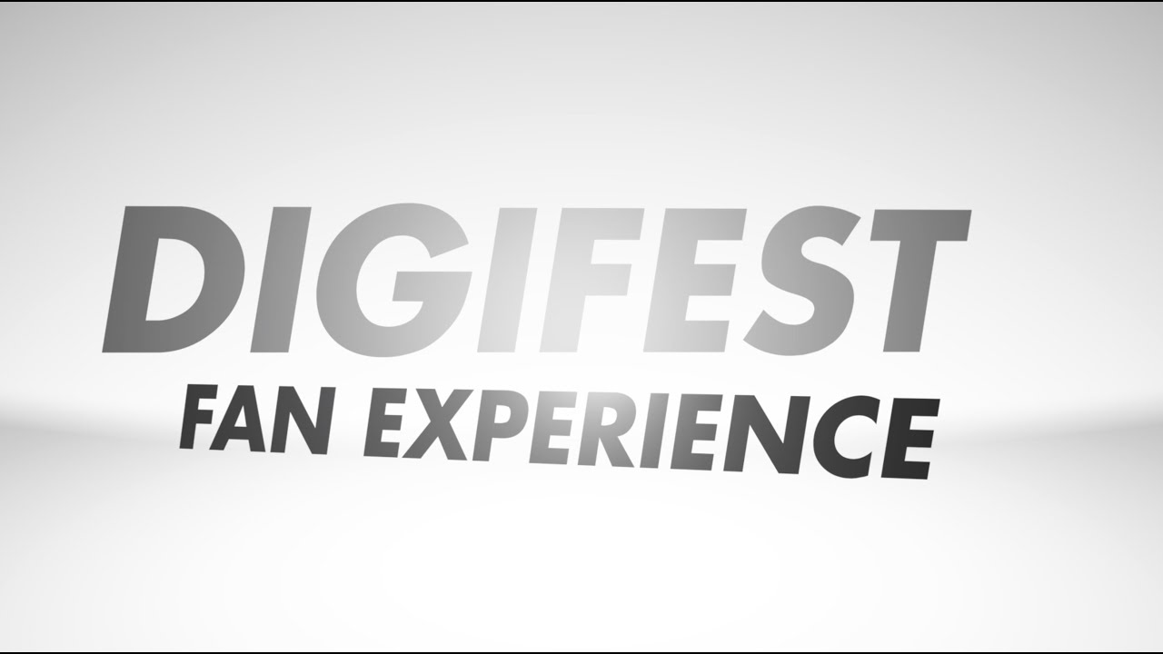 DigiFest Fan Experience - YouTube