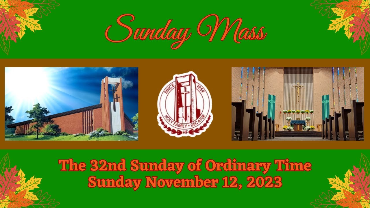 The 32nd Sunday of Ordinary Time - YouTube