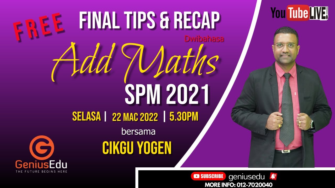 ADD MATHS SPM 2021 - FINAL EXAM TIPS - YouTube