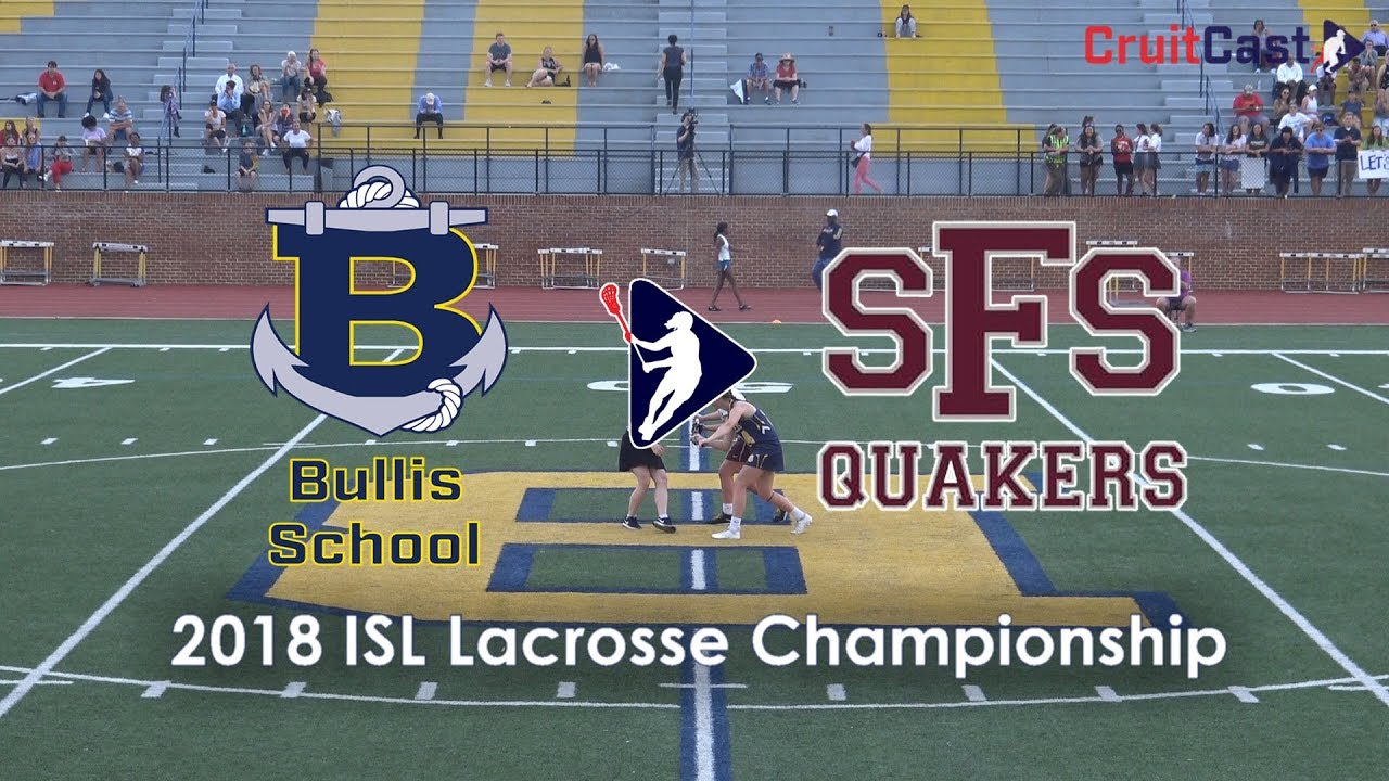 ISL Lacrosse Championship: Bullis vs Sidwell (Game Highlights) - YouTube