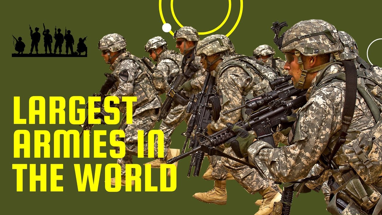 Largest Armies In The World | Active Duty Military Personnel - YouTube