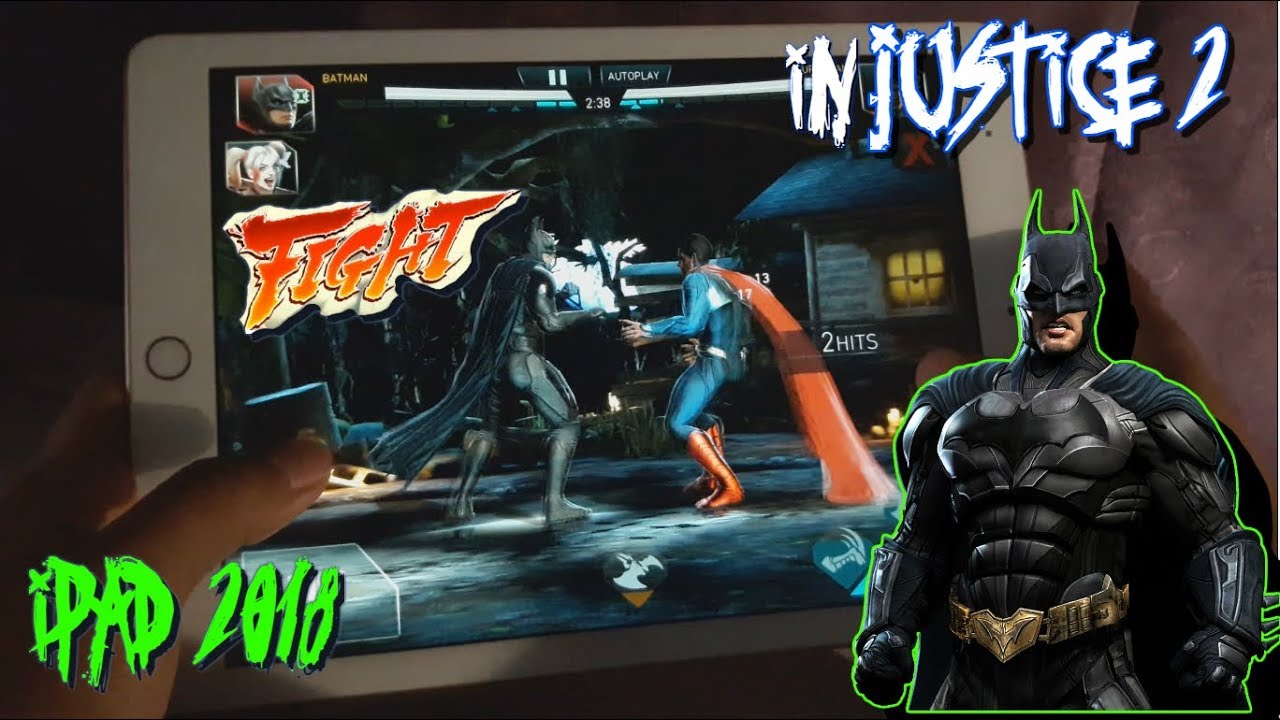 INJUSTICE 2 IPAD 2018 - YouTube